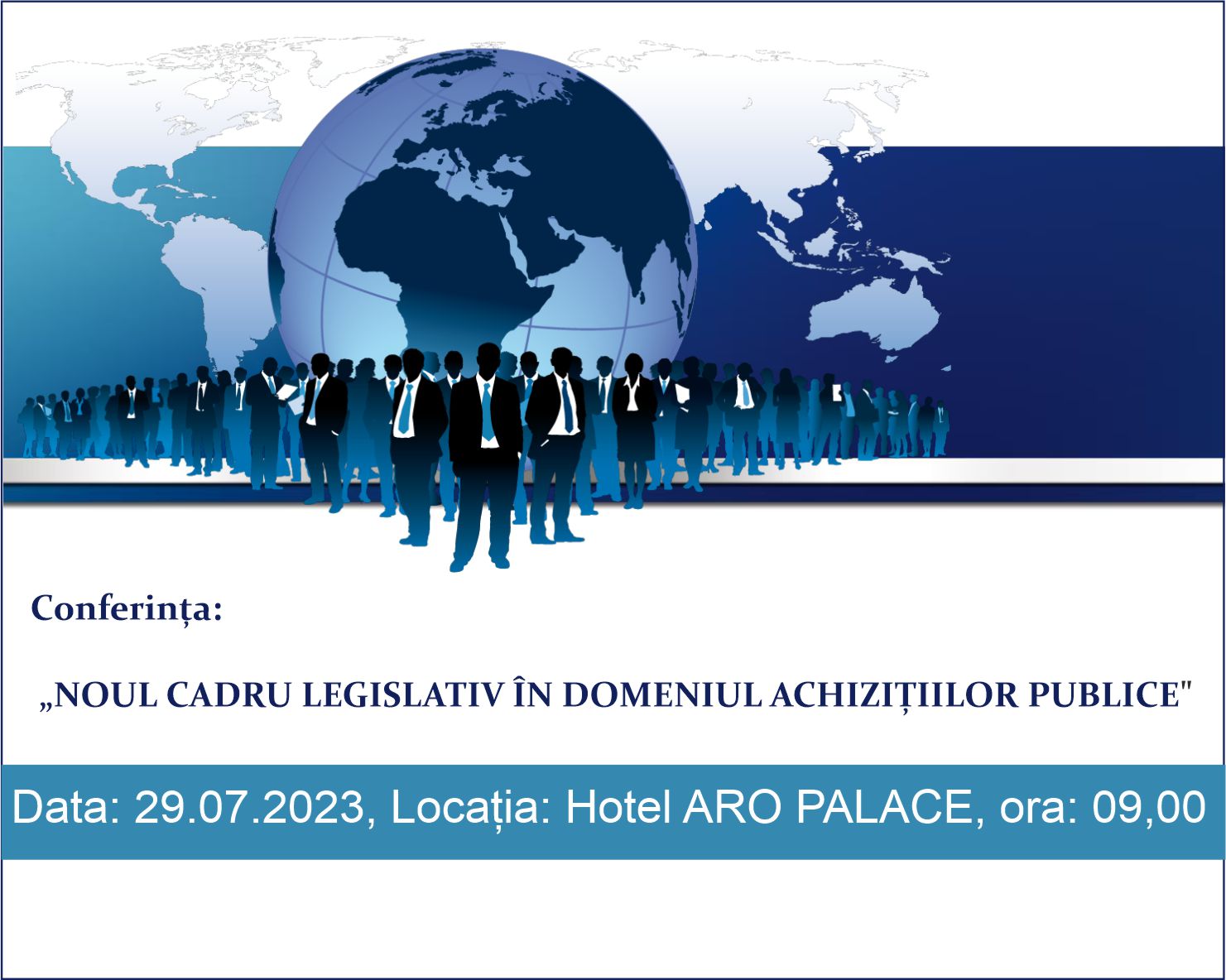 Conferința: NOUL CADRU LEGISLATIV ÎN DOMENIUL ACHIZIȚIILOR PUBLICE ...