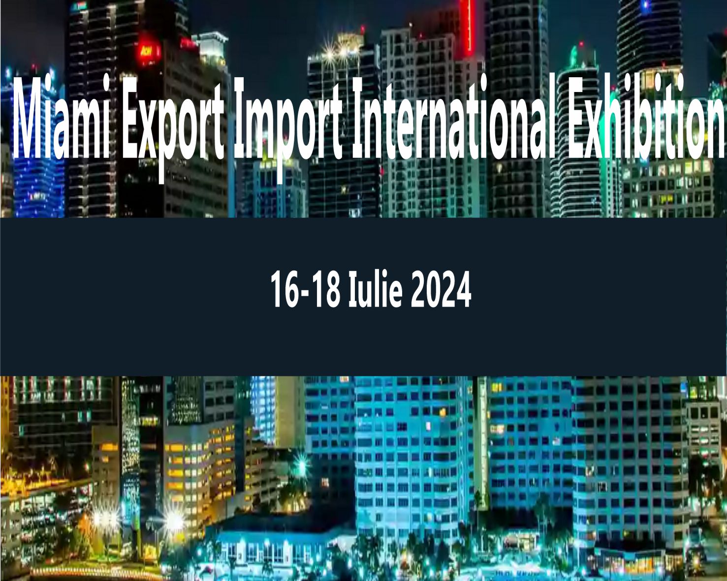 Miami Wholesale, Export, Import Trade Show Exhibition 2024 - Camera de ...