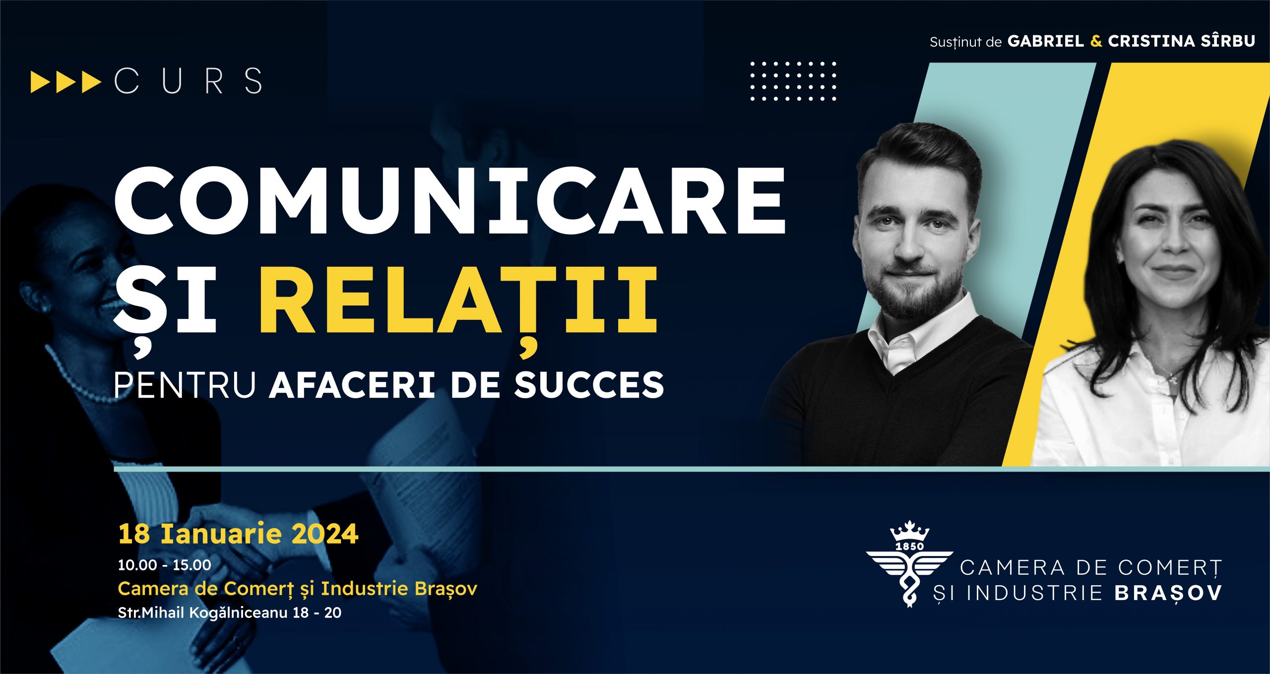 Curs : Comunicare și relații pentru afaceri de succes! - Camera de ...
