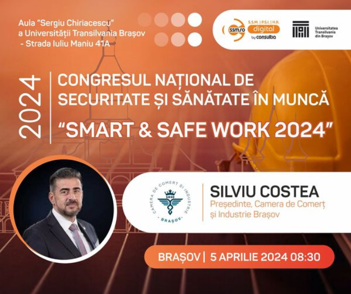 Congresul Național de SSM "Smart & Safe Work" - Camera de Comerț și ...